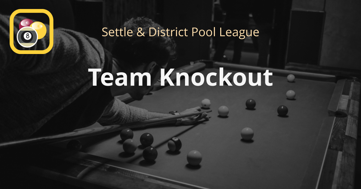 Team Knockout | Settle & District Pool League