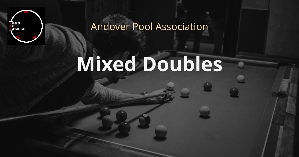 Mixed Doubles | Andover Pool Association