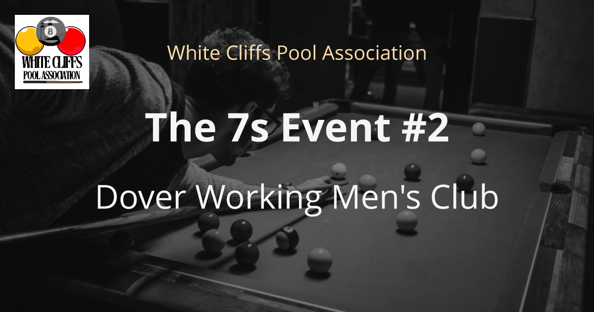The 7s Event #2 | White Cliffs Pool Association
