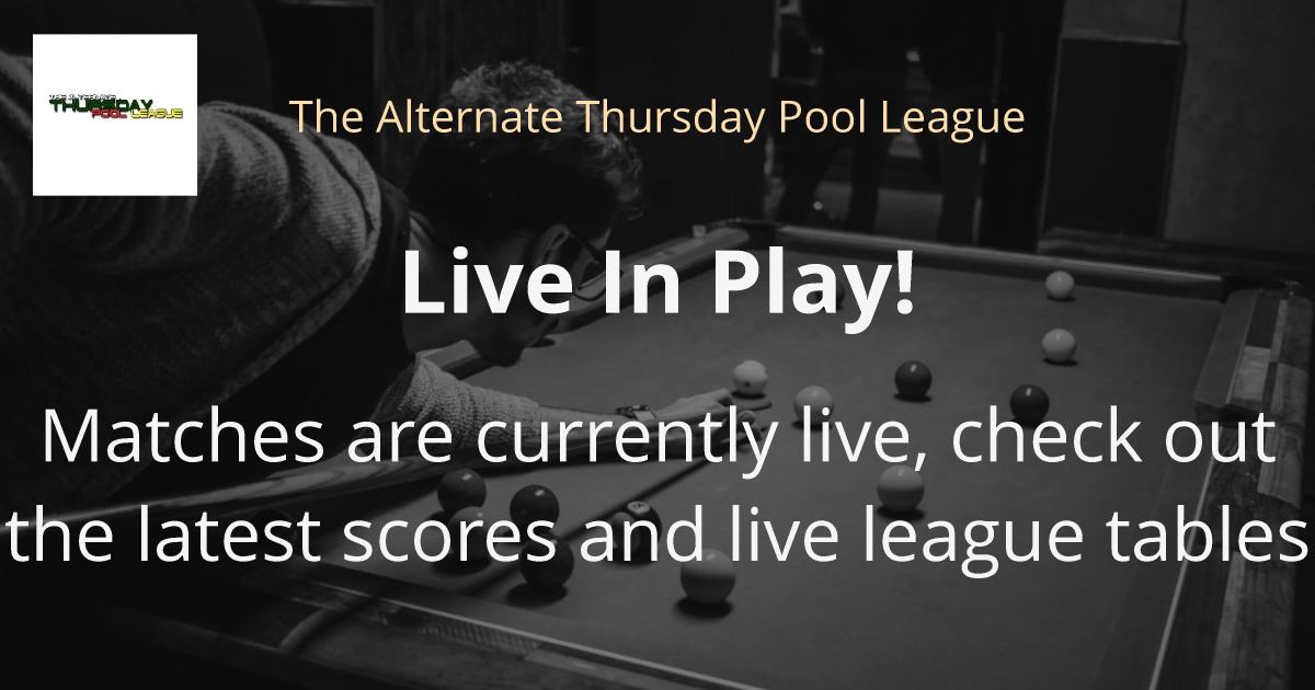 Live Scores | The Alternate Thursday Pool League